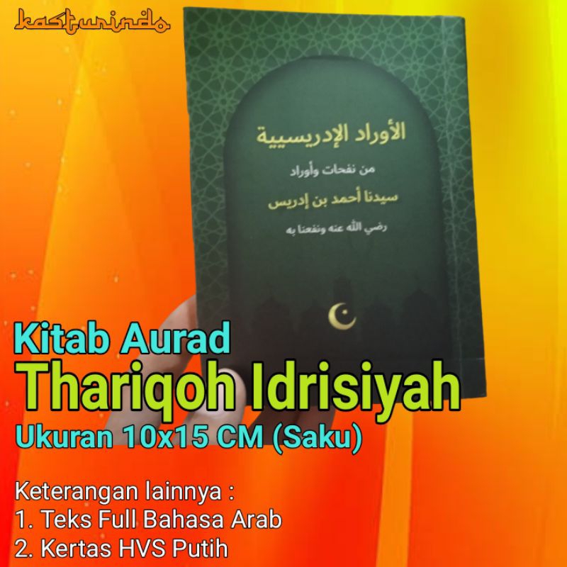 Jual Buku Kitab Aurad Auraad Idrisiyah Idrisiyyah Ukuran 10x15 CM Full ...