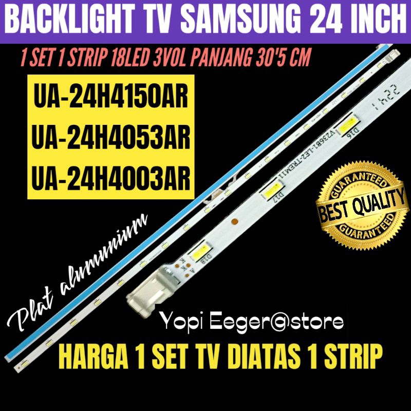 Jual BACKLIGHT TV LCD LED SAMSUNG 24 INCH UA-24H4003AR-UA-24H4053-UA-24H4150AR BACKLIGHT TV 24 ...