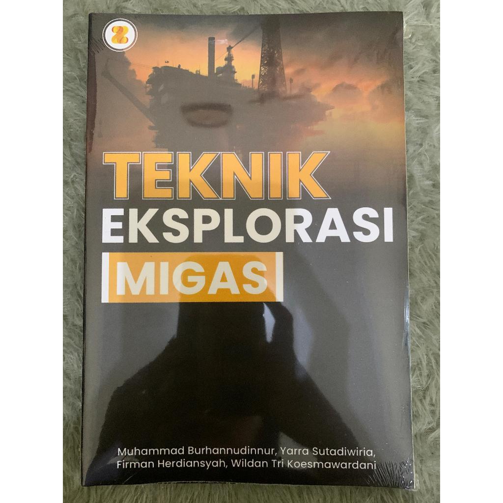 Jual Buku Teknik Eksplorasi Migas | Shopee Indonesia