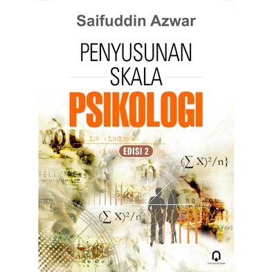 Jual Penyusunan Skala Psikologi Edisi 2 - Saifuddin Azwar - PP | Shopee ...
