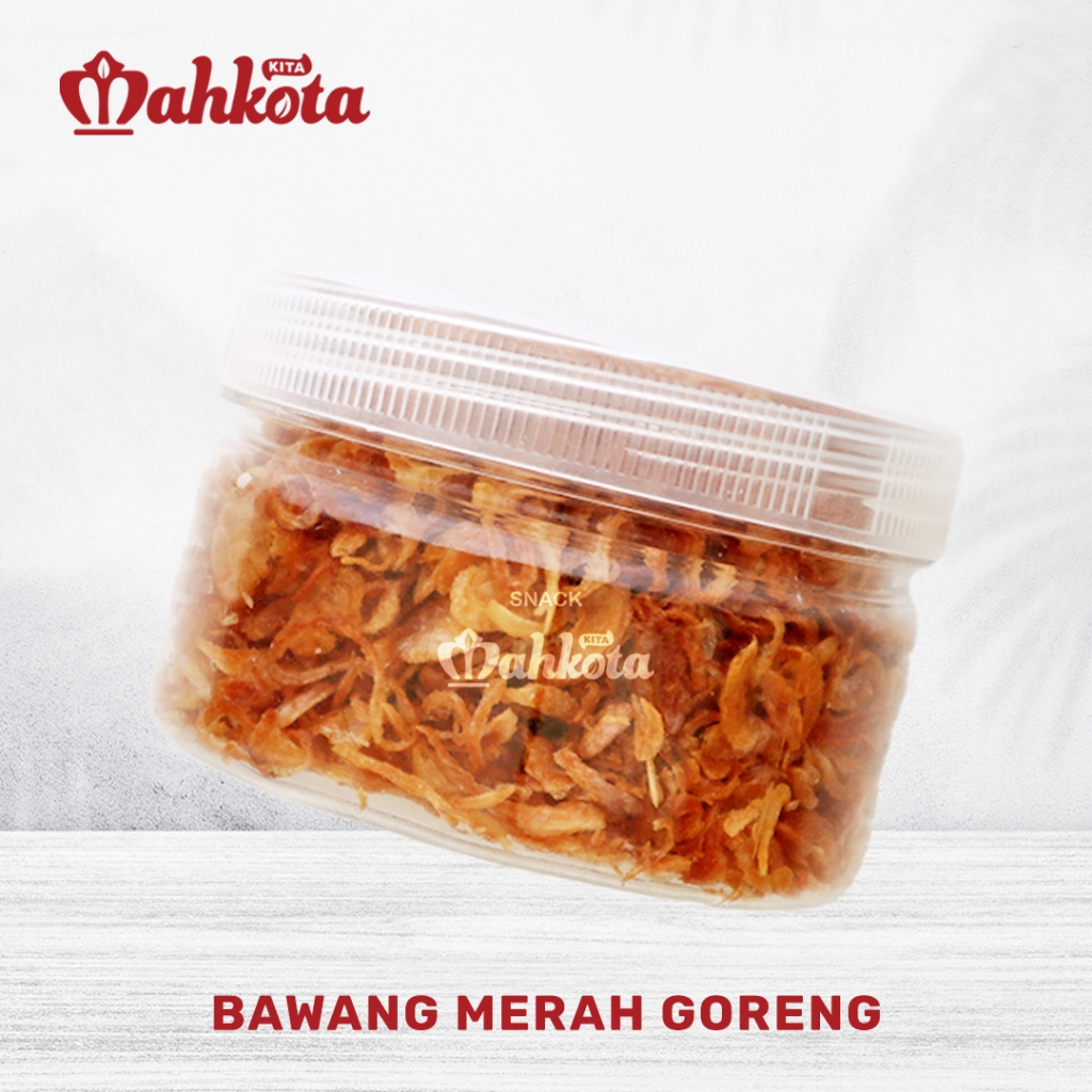 Jual (Snack Mahkota Kita) Bawang Merah Goreng - Gurih dan Renyah untuk ...