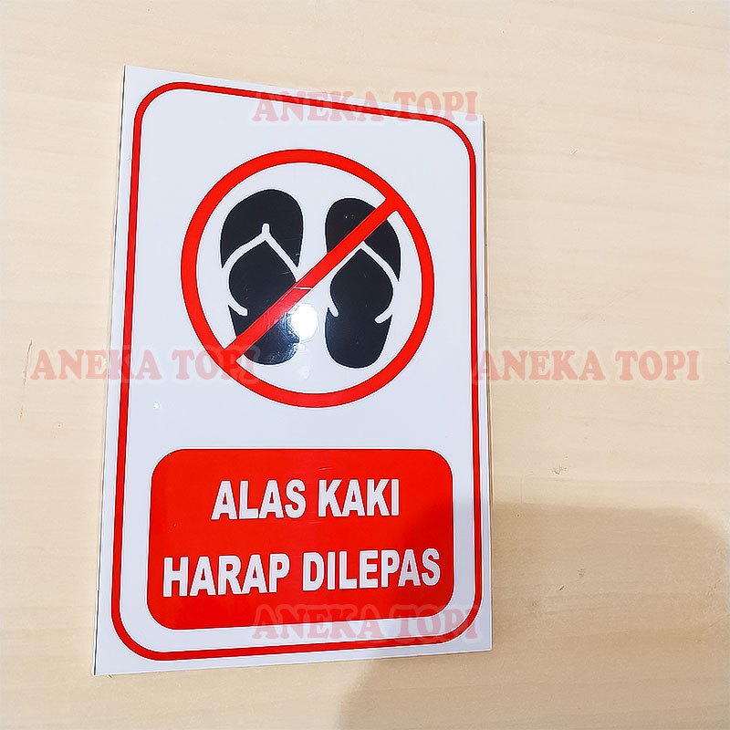 Jual Papan Pemberitahuan Alas Kaki Harap Dilepas Papan Sign Papan ...