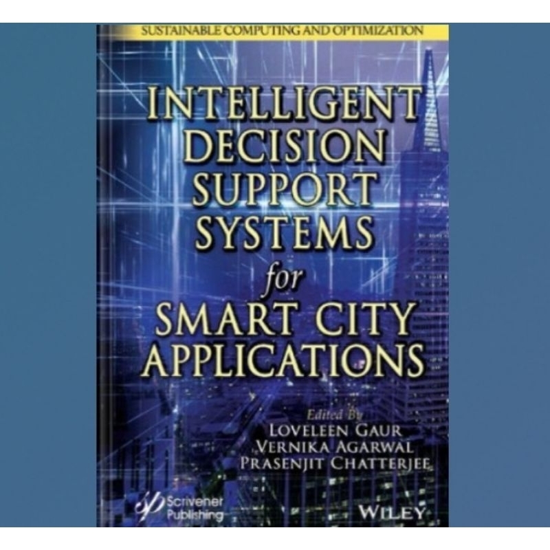 Jual Buku Intelligent Decision Support Systems for Smart City ... Jual Buku Intelligent Decision Support Systems for Smart City ...