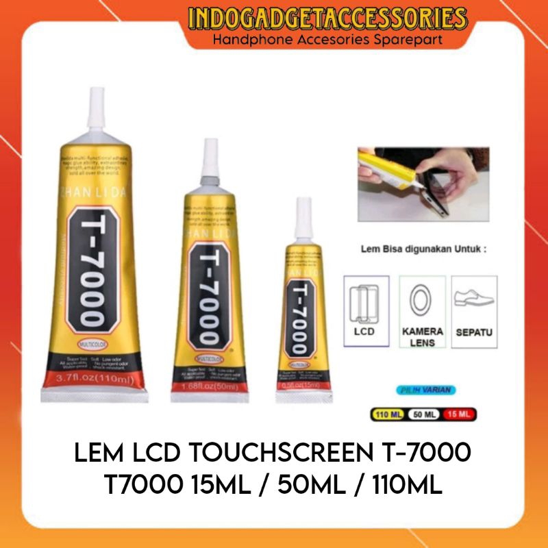 Jual LEM LCD TOUCHSCREEN T-7000 T7000 15ML / 50ML / 110ML | Shopee Indonesia
