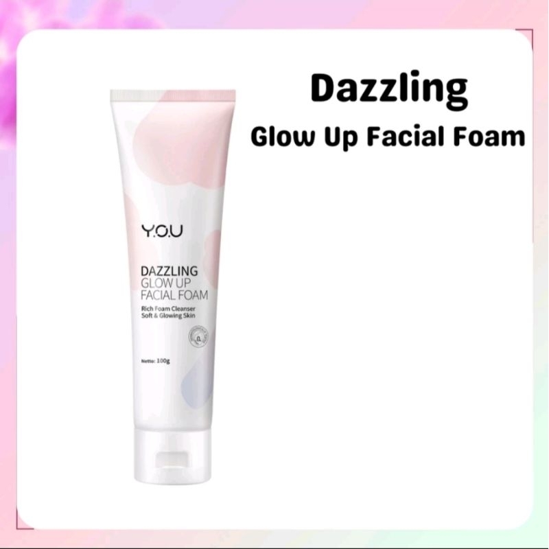 Jual You Dazzling Glow Up Facial Foam 100 ml | Shopee Indonesia