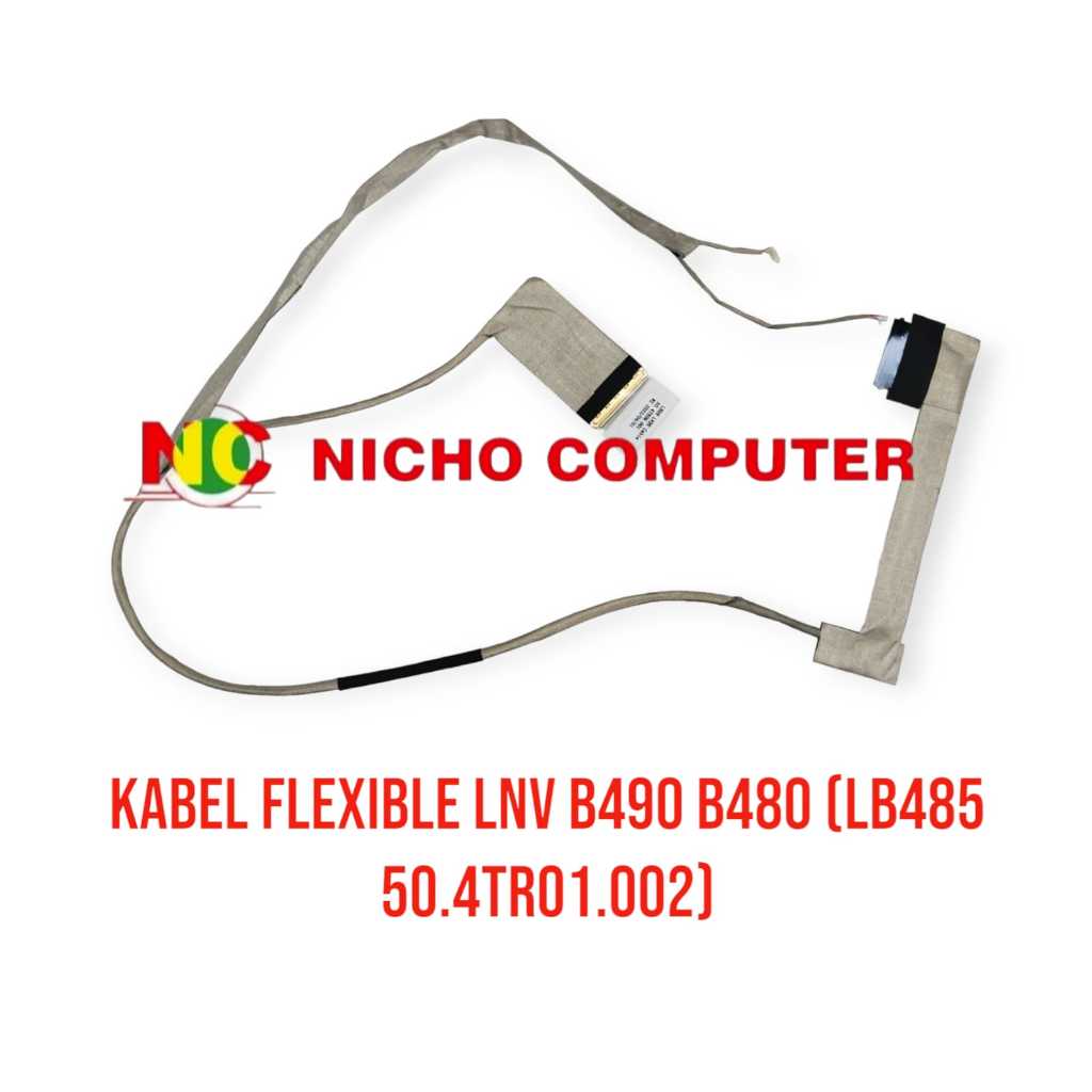 Jual KABEL FLEXIBLE LNV B490 B480 ( LB485 50.4TR01.002 ) (08-08003 ...