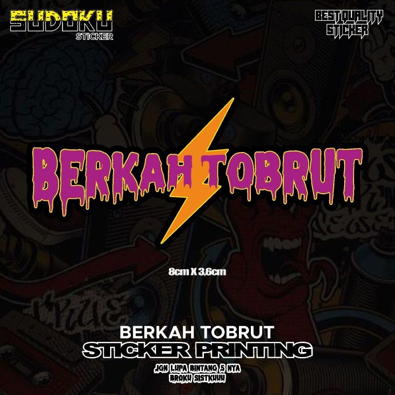 Jual STICKER STIKER PRINTING BERKAH TOBRUT VIRAL | Shopee Indonesia