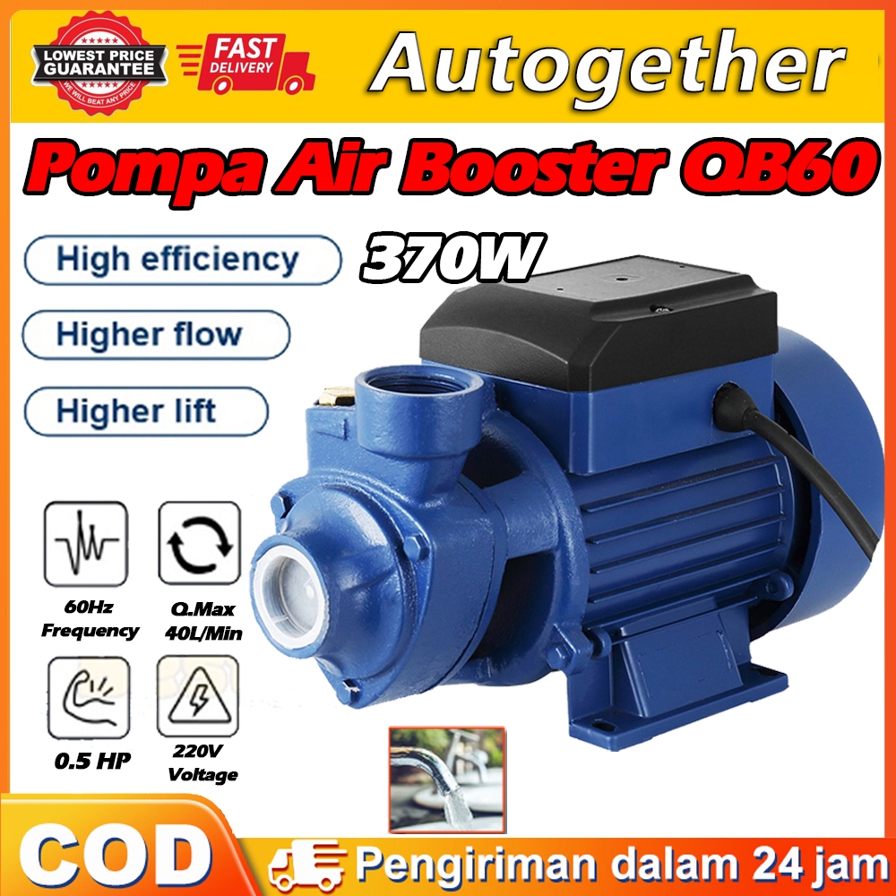 Jual Pompa Air Booster QB60 220V 370W Electric Water Pump Heavy Duty Booster DC Jet Pump 0.5HP 1 ...