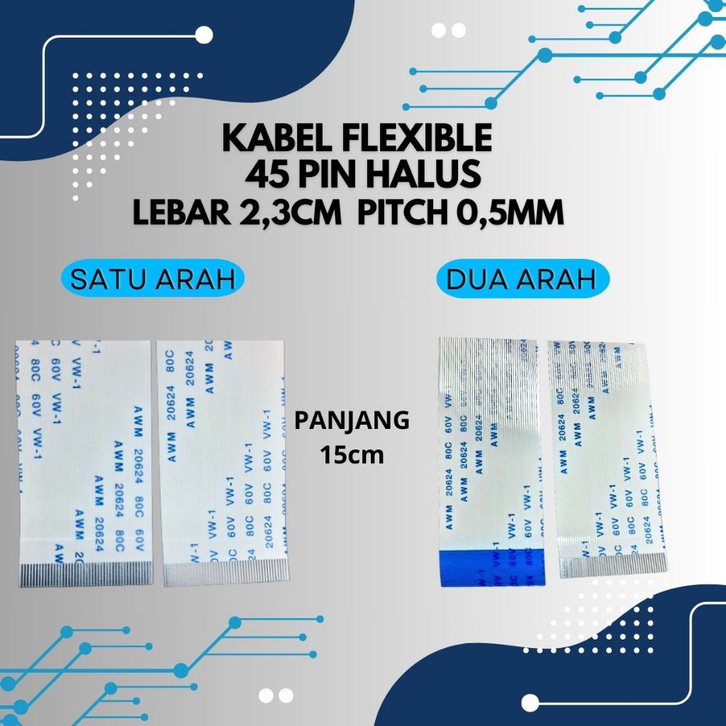 Jual KABEL FLEXIBLE FLEKSIBEL 45 PIN HALUS 0,5MM LEBAR 2,3CM PANJANG ...