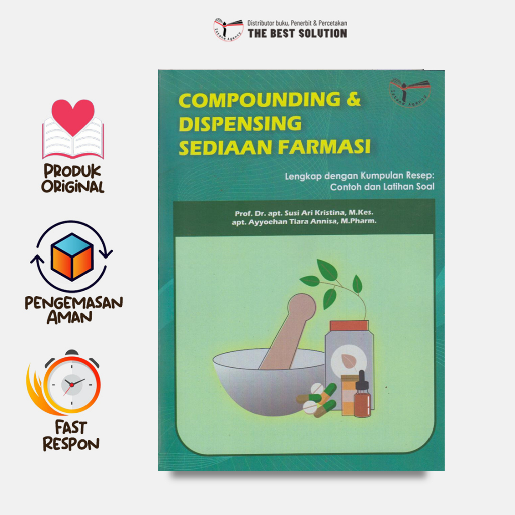 Jual Buku Compounding & Dispensing Sediaan Farmasi : Lengkap dengan Kumpulan Resep, Contoh dan ...