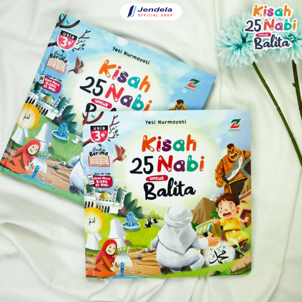 Jual Buku Anak Cerita Islami Kisah 25 Nabi Untuk Balita Dongeng Buku Anak TK Dan Paud Hard Cover ...