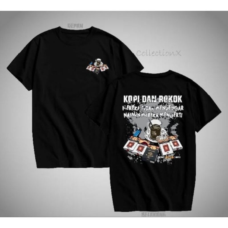 Jual KAOS KOPI DAN ROKOK TIDAK MENDENGAR NAMUN MEREKA MENGERTI | Shopee ...