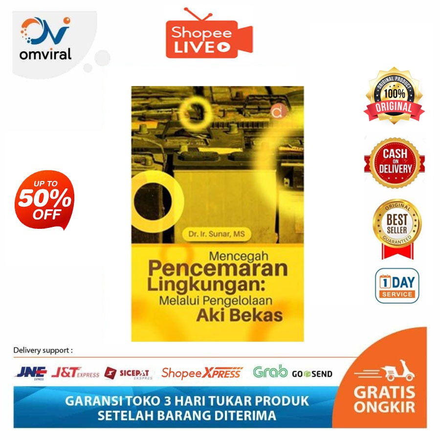 Jual Buku Mencegah Pencemaran Lingkungan: Melalui Pengelolaan Aki Bekas | Shopee Indonesia