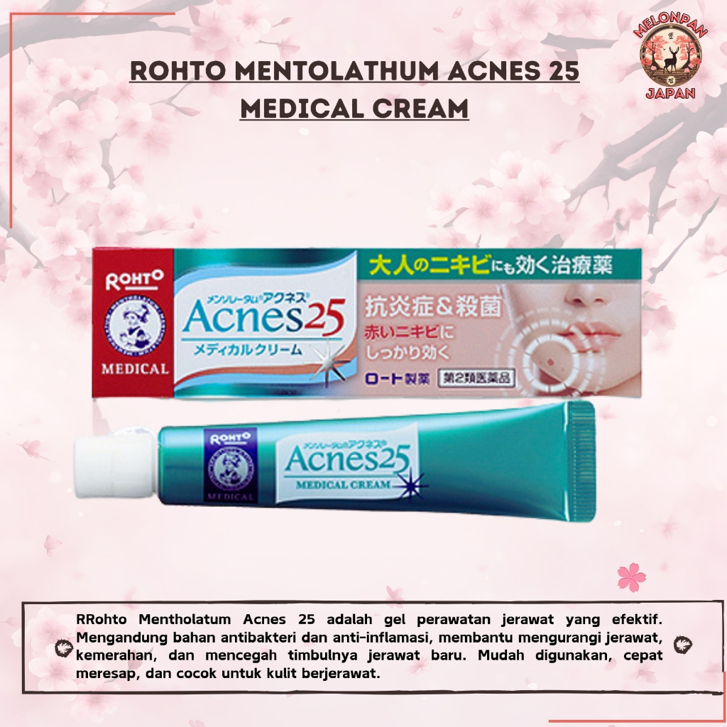 Jual ROHTO JAPAN Mentholatum Acnes 25 Medical Cream / ROHTO JAPAN ...