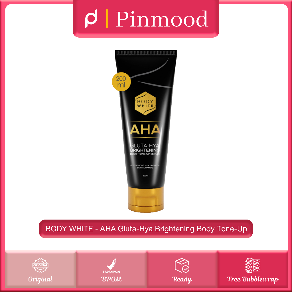 Jual BODY WHITE - AHA GLUTA-HYA BRIGHTENING BODY TONE-UP SERUM ( 200 ml ...