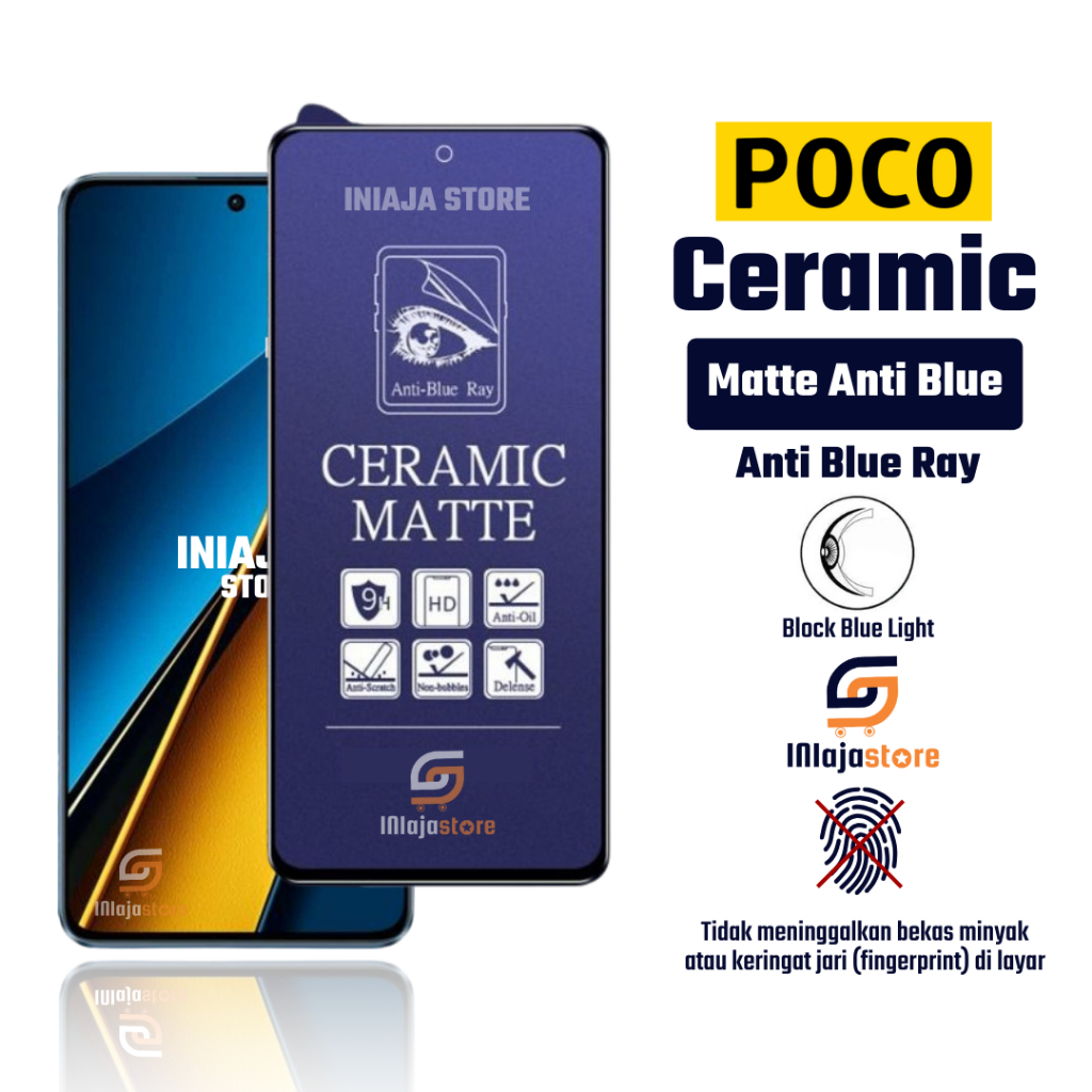 Jual Ceramic Matte Anti Blue Ray Poco X6 5G X6 Pro 5G X5 5G X5 Pro 5G X4 GT X4 NFC X4 Pro 5G X3 ...
