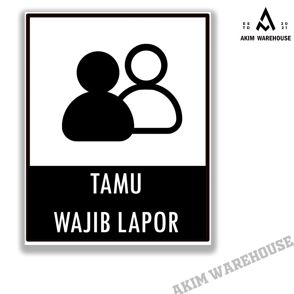 Jual Stiker Tamu Wajib Lapor | Shopee Indonesia Jual Stiker Tamu Wajib Lapor | Shopee Indonesia