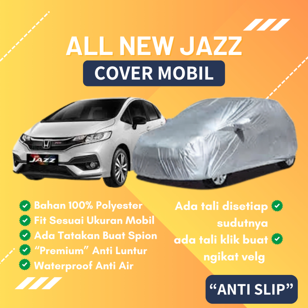 Jual Cover Mobil ALL NEW JAZZ Premium Bahan 100% Polyester Anti Luntur ...