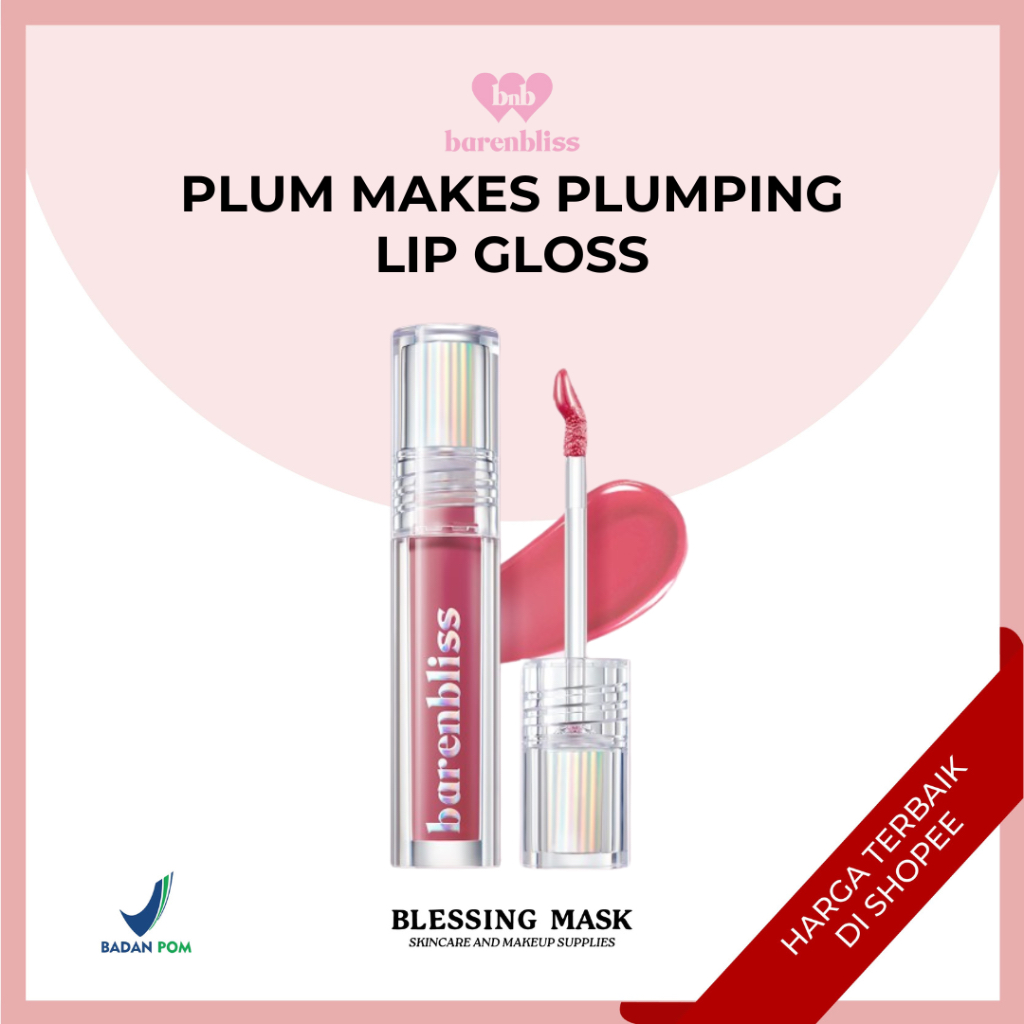 Jual BNB Barenbliss Plum Makes Plumping Lip Gloss | Shopee Indonesia