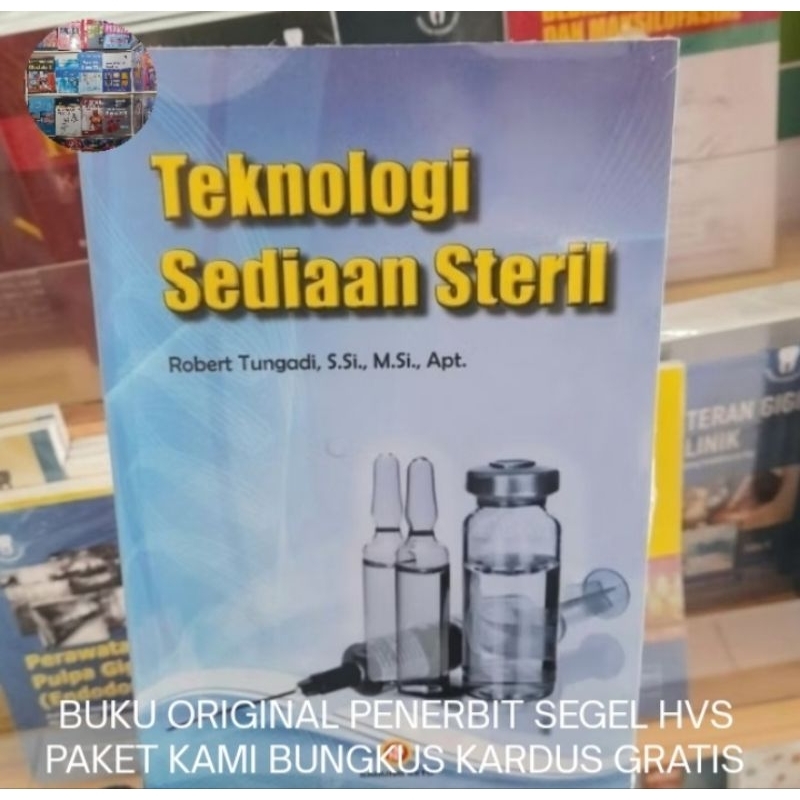 Jual Teknologi Sediaan Steril - Robert Tungadi Buku Original HVS | Shopee Indonesia