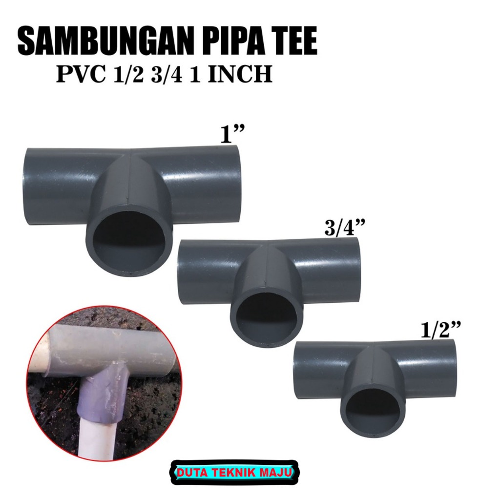 Jual Fitting Tee Pipa PVC 1/2 Inch 3/4 Inch 1 Inch Fitting Sambungan T Pipa Paralon | Shopee ...