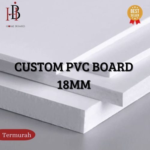 Jual PVC Foam Board 18mm Custom | Custom PVC Foam Board Harga /cm ...