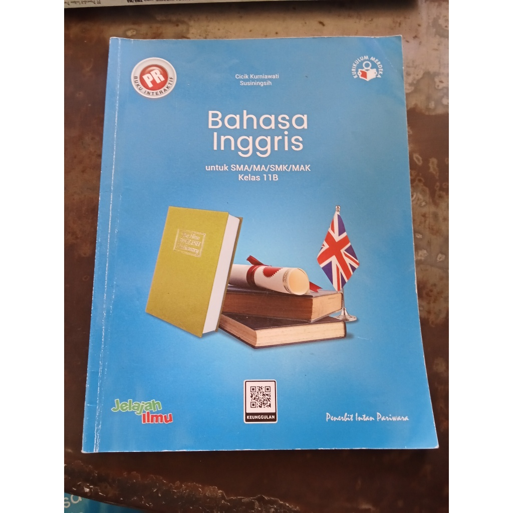 Jual LKS Buku Interaktif PR Bahasa Inggris Kelas 11B Kurikulum Merdeka Penerbit Intan Pariwara ...