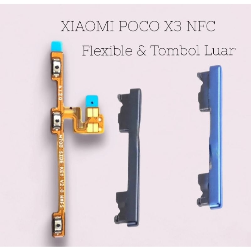 Jual Flexible On Off Volume + Tombol Luar Xiaomi Poco X3 NFC | Shopee Indonesia