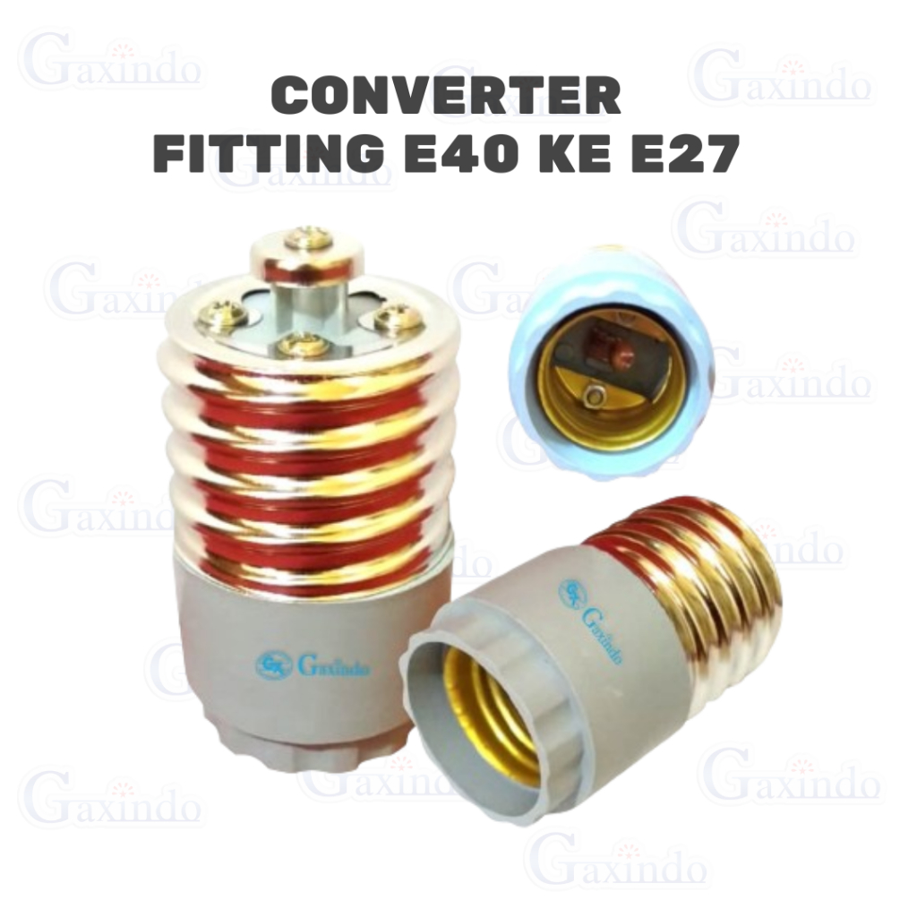 Jual CONVERTER FITTING LAMPU E40 KE FITTING E27 F2007 CONVERTER FITTING LAMPU | Shopee Indonesia