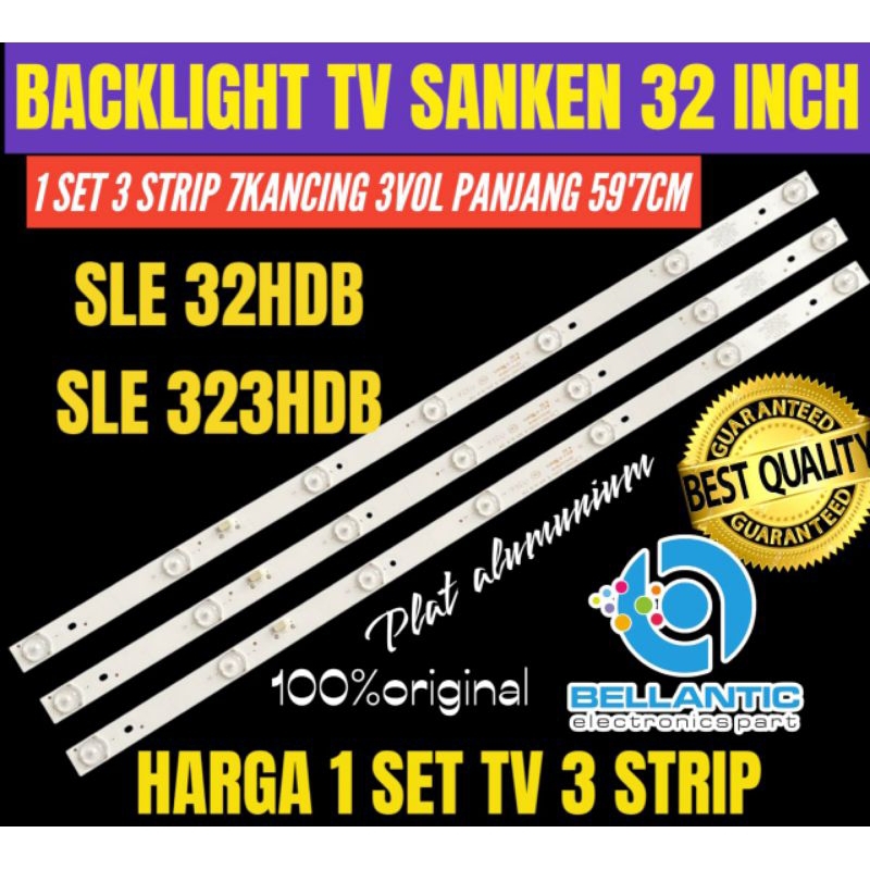 Jual BACKLIGHT TV LCD LED SANKEN 32 INCH SLE-32HDB -SLE-323HDB BACKLIGHT TV 32 INCH | Shopee ...