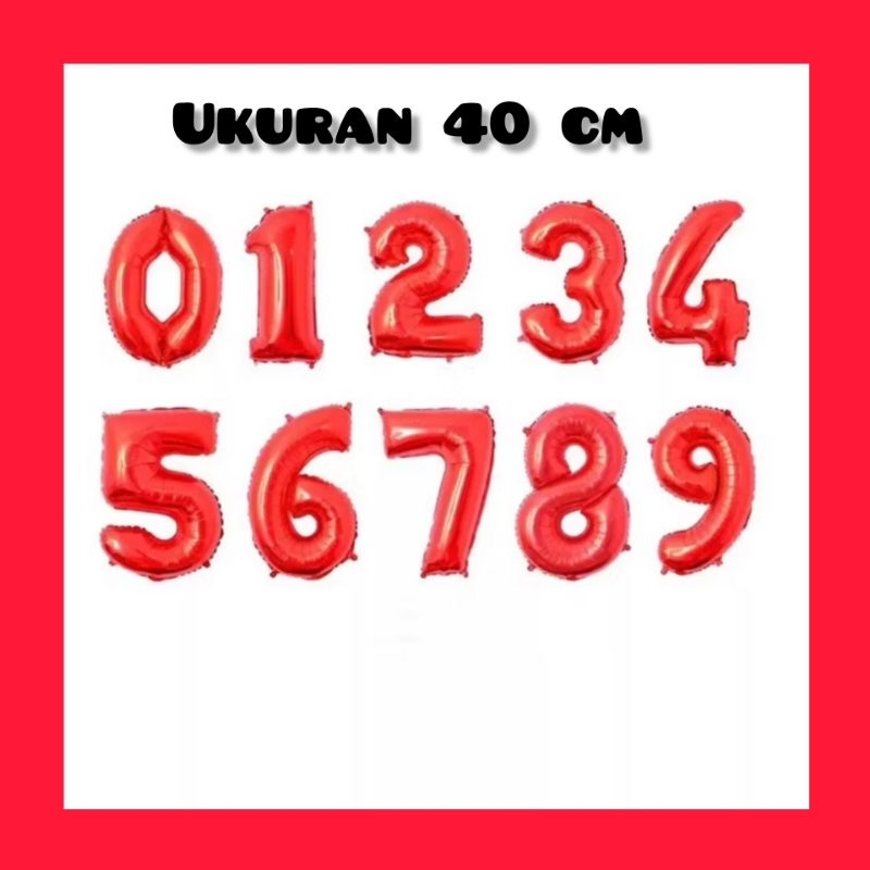 Jual BALON FOIL ANGKA WARNA MERAH UKURAN 40 CM BISA PILIH ANGKA ...