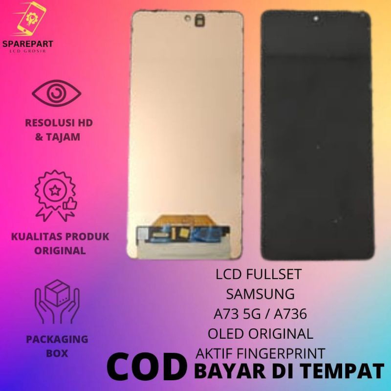 Jual LCD FULLSET AMOLED SAMSUNG A73 5G / A736 ORIGINAL TOUCHSCREEN LCD ...