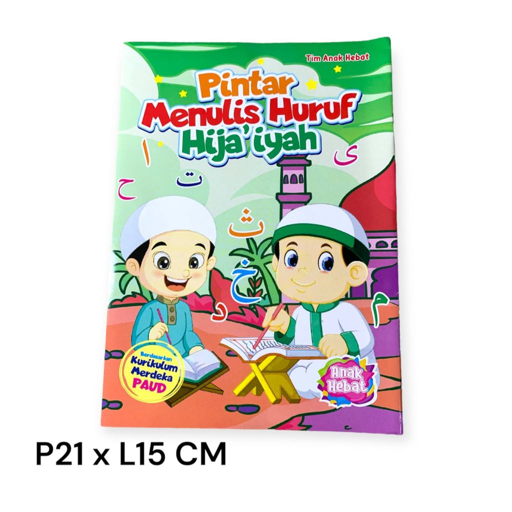 Jual BUKU PINTAR DAN MENULIS HURUF HIJAIYAH (A5) ANAK HEBAT I ORIGINAL ...
