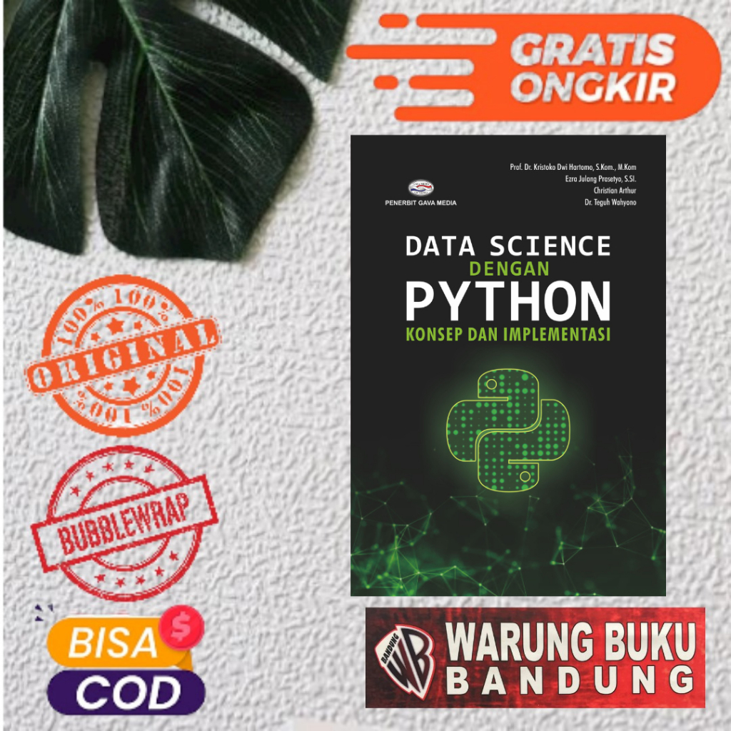 Jual Buku Data Science Dengan Python Konsep Dan Implementasi - Prof. Dr. Kristoko Dwi Hartomo, S ...