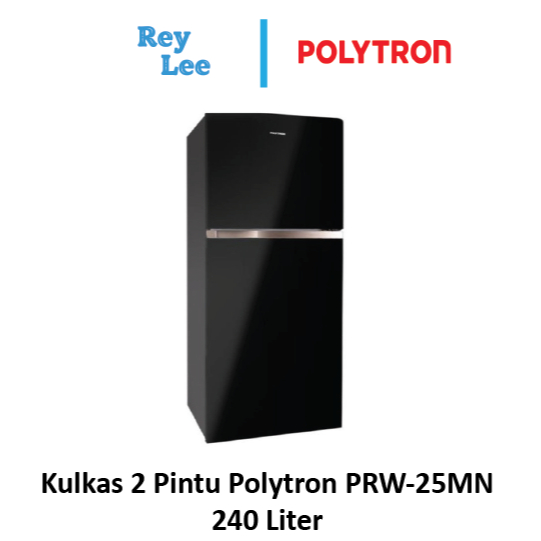 Jual Kulkas 2 Pintu Polytron PRW-25MN 240 Liter | Shopee Indonesia