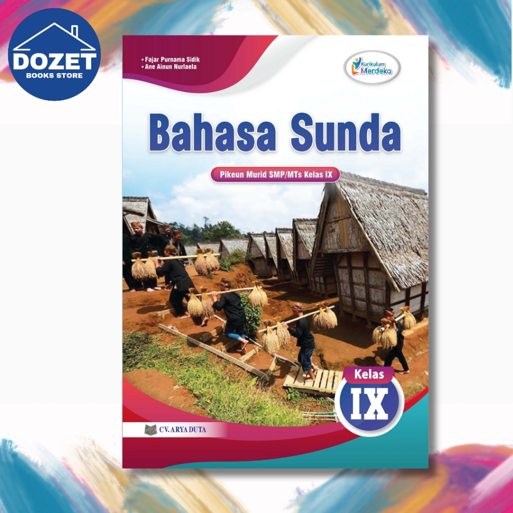 Jual Buku Paket Bahasa Sunda Kelas 9 SMP/MTs Kurikulum Merdeka Untuk Siswa CV. ARYA DUTA ...