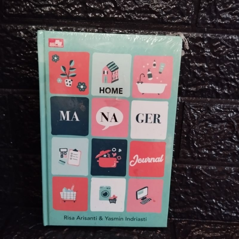 Jual Buku home manager journal - Risa Arisanti dan Yasmin Indriasti ...