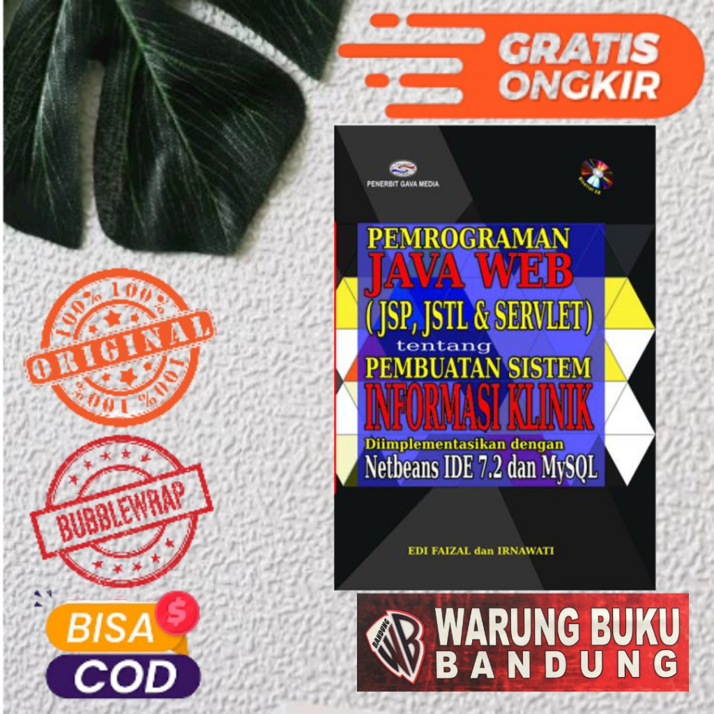 Jual Buku PEMROGRAMAN JAVA WEB (JSP, JSTL & SERVLET) tentang Pembuatan Sistem Informasi Klinik ...