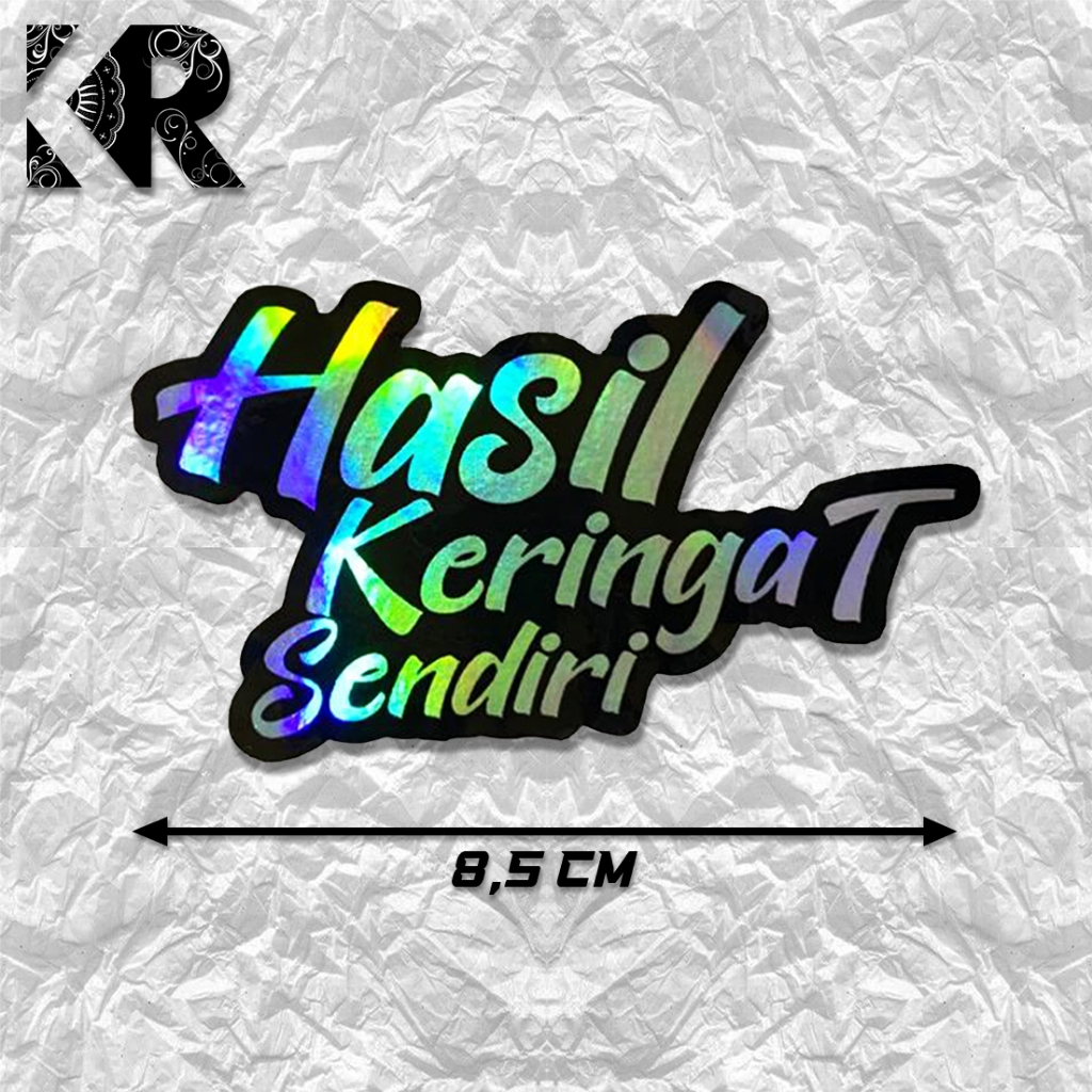 Jual Stiker MB HASIL KERINGAT SENDIRI HOLOGRAM | sticker motor ...