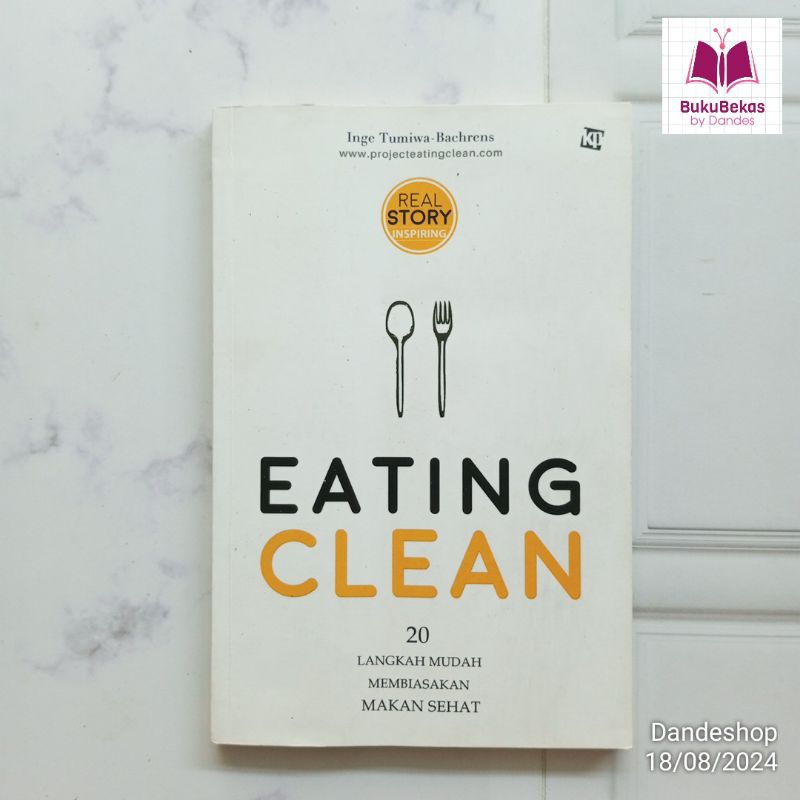 Jual Eating Clean - 20 Langkah Mudah Membiasakan Makan Sehat - Buku ...