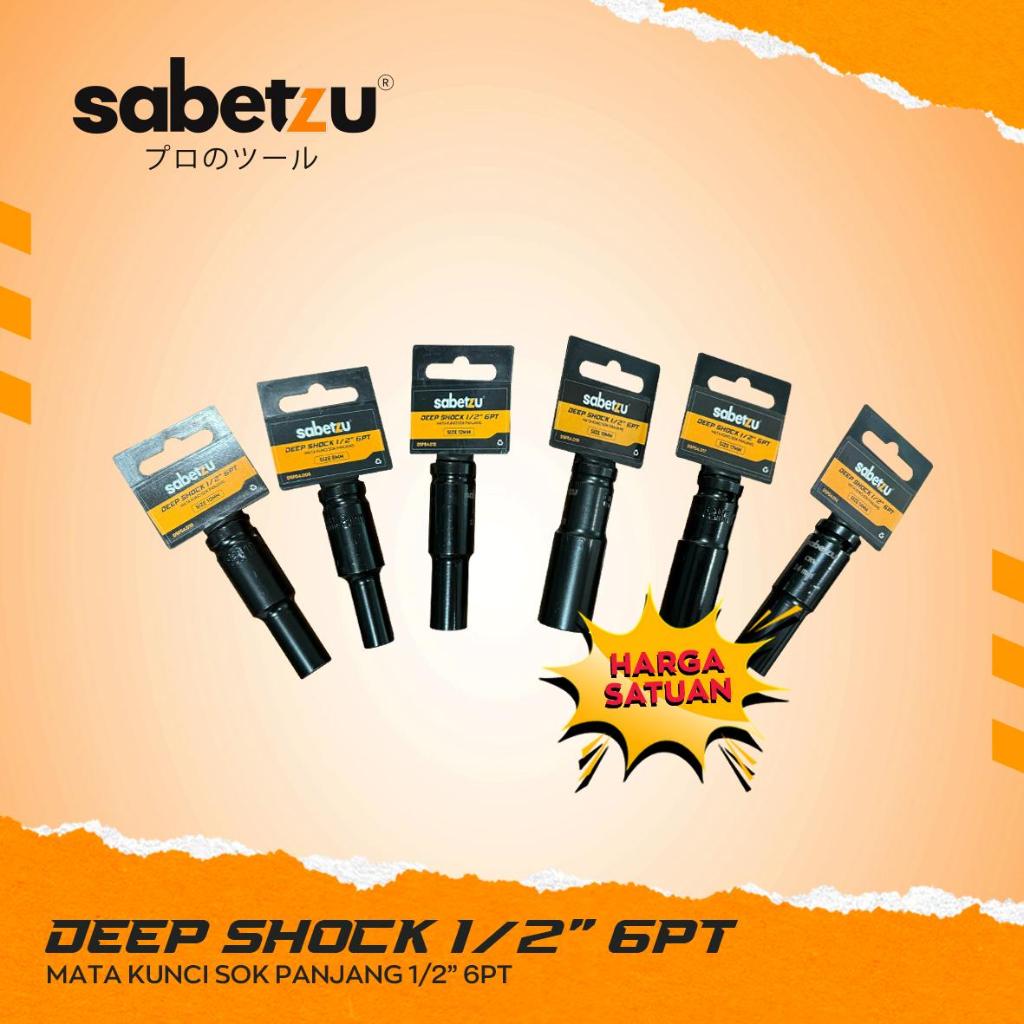 Jual SABETZU Mata Deep Impact Socket 1/2" 6PT 8mm 10mm 12mm 14mm 17mm ...
