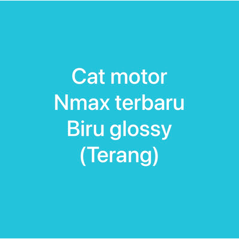 Jual Cat motor Nmax terbaru biru glossy ( Terang ) | Shopee Indonesia