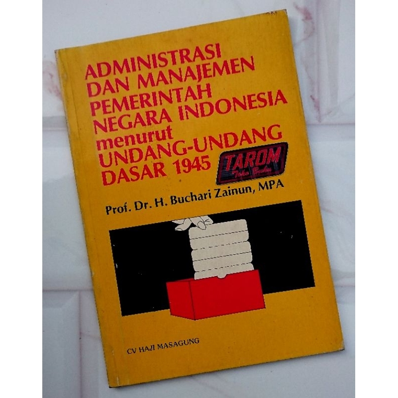 Jual Administrasi dan Manajemen PEMERINTAH NEGARA INDONESIA Menurut ...