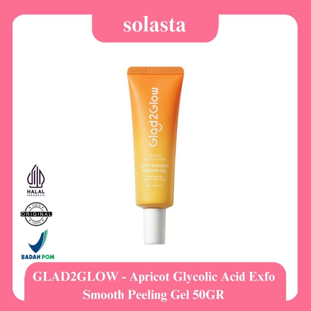 Jual Solasta - GLAD2GLOW EXFO SMOOTH PEELING GEL 50GR | Shopee Indonesia