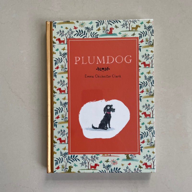 Jual Buku ORI | Plumdog Emma Chichester Clark Plum Dog | Illustrated ...