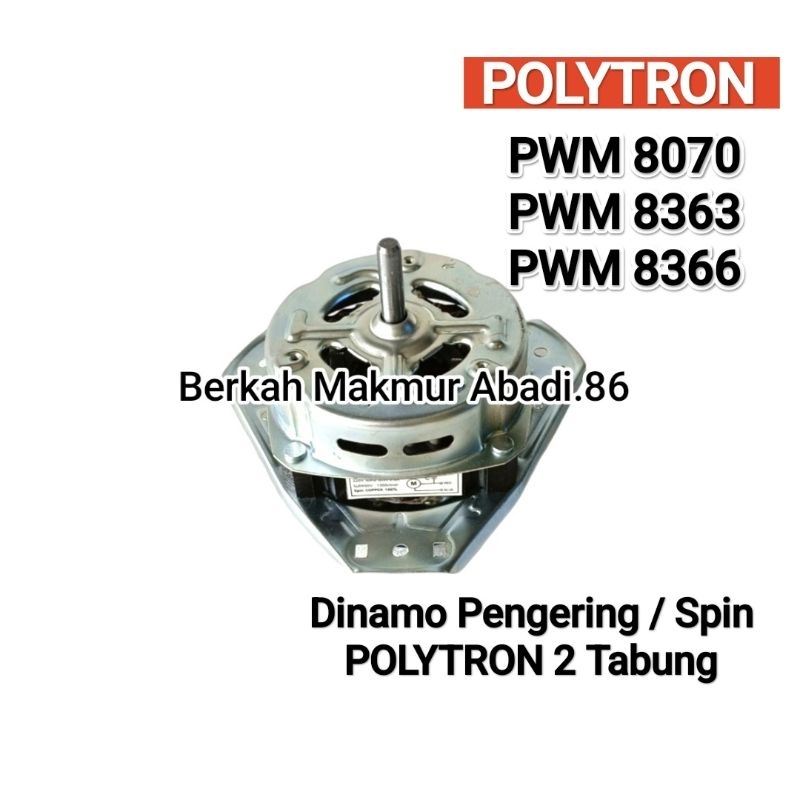 Jual Mesin / Dinamo Pengering Mesin Cuci POLYTRON PWM 8070 PWM 8363 PWM 8366 Motor / Spin Dinamo ...
