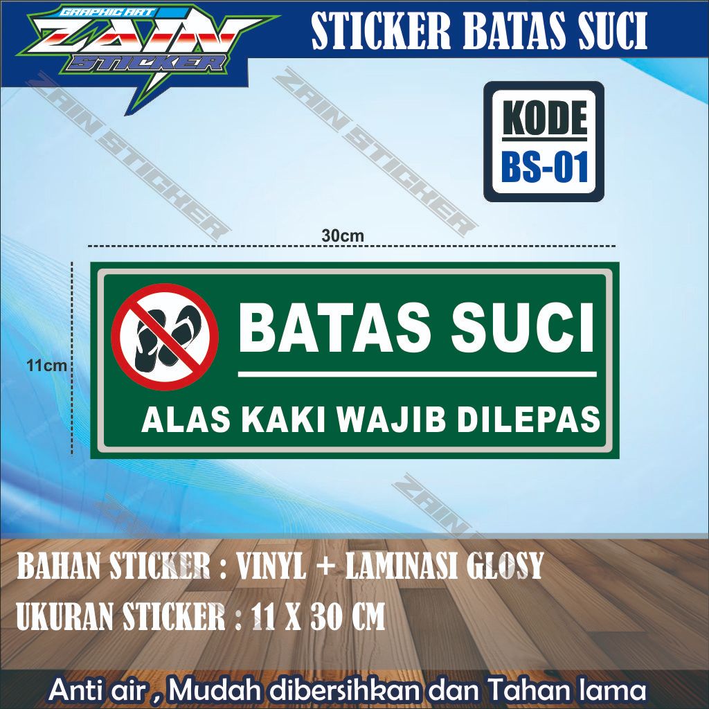 Jual STIKER BATAS SUCI ALAS KAKI HARAP DILEPAS + LAMINATING GLOSSY/DOFF ...