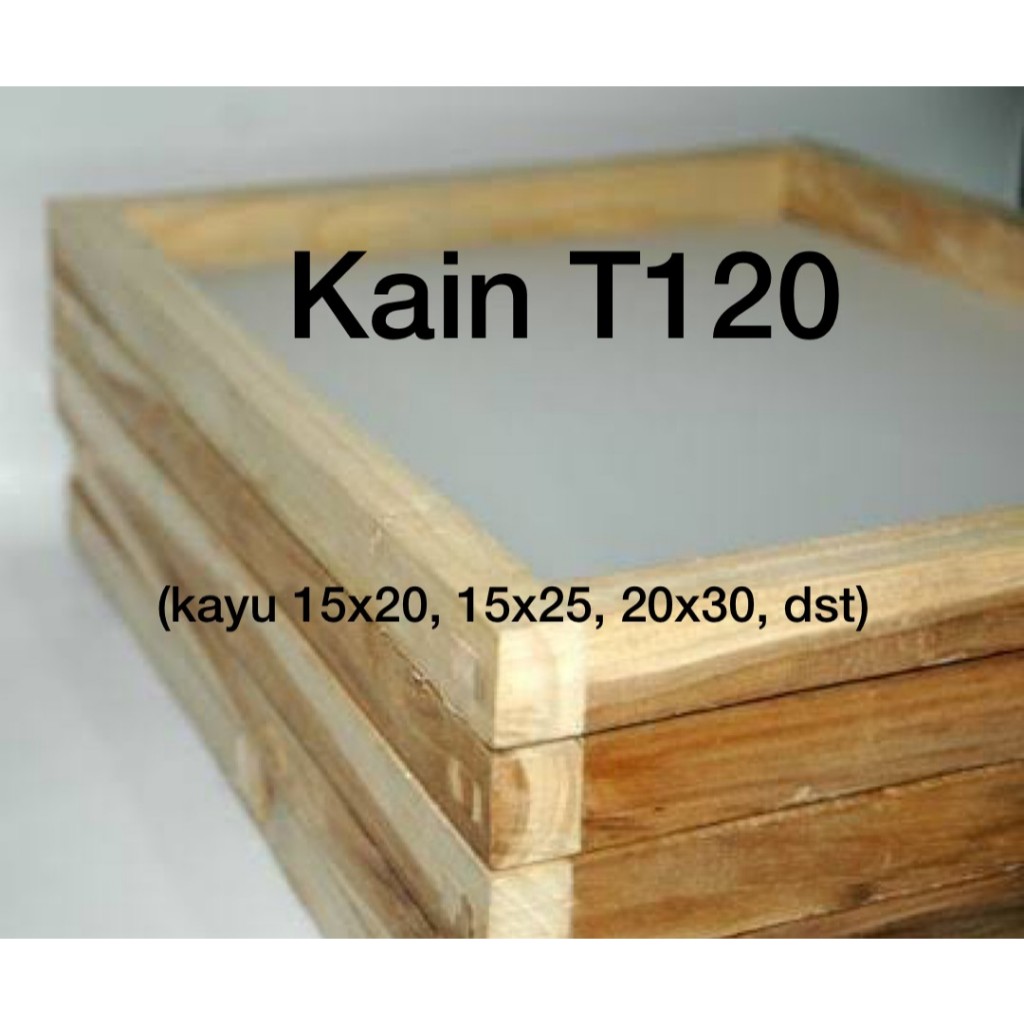 Jual Bingkai Frame Sablon Kain T 120 (Ukuran Kayu 15x20, 15x25, 20x30 ...