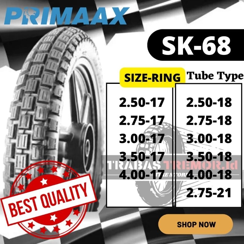 Jual BAN PRIMAAX SK-68 TUBE TYPE RING 17/NON TUBELESS/SEMI CROSS ...