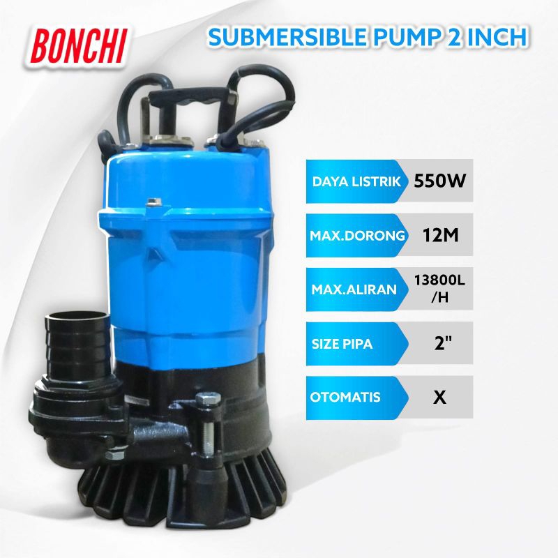 Jual AIR Pompa Celup Air Bersih / Kototor 550 Watt Submersible Pump 2 inch BONCHI BON-01 Pompa ...